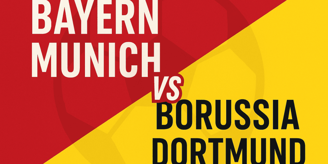 Bayern Munich vs Borussia Dortmund Preview - BET.ax