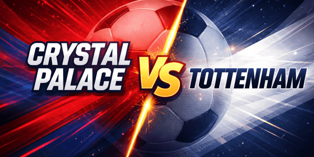 Crystal Palace vs Tottenham Hotspur Preview - BET.ax
